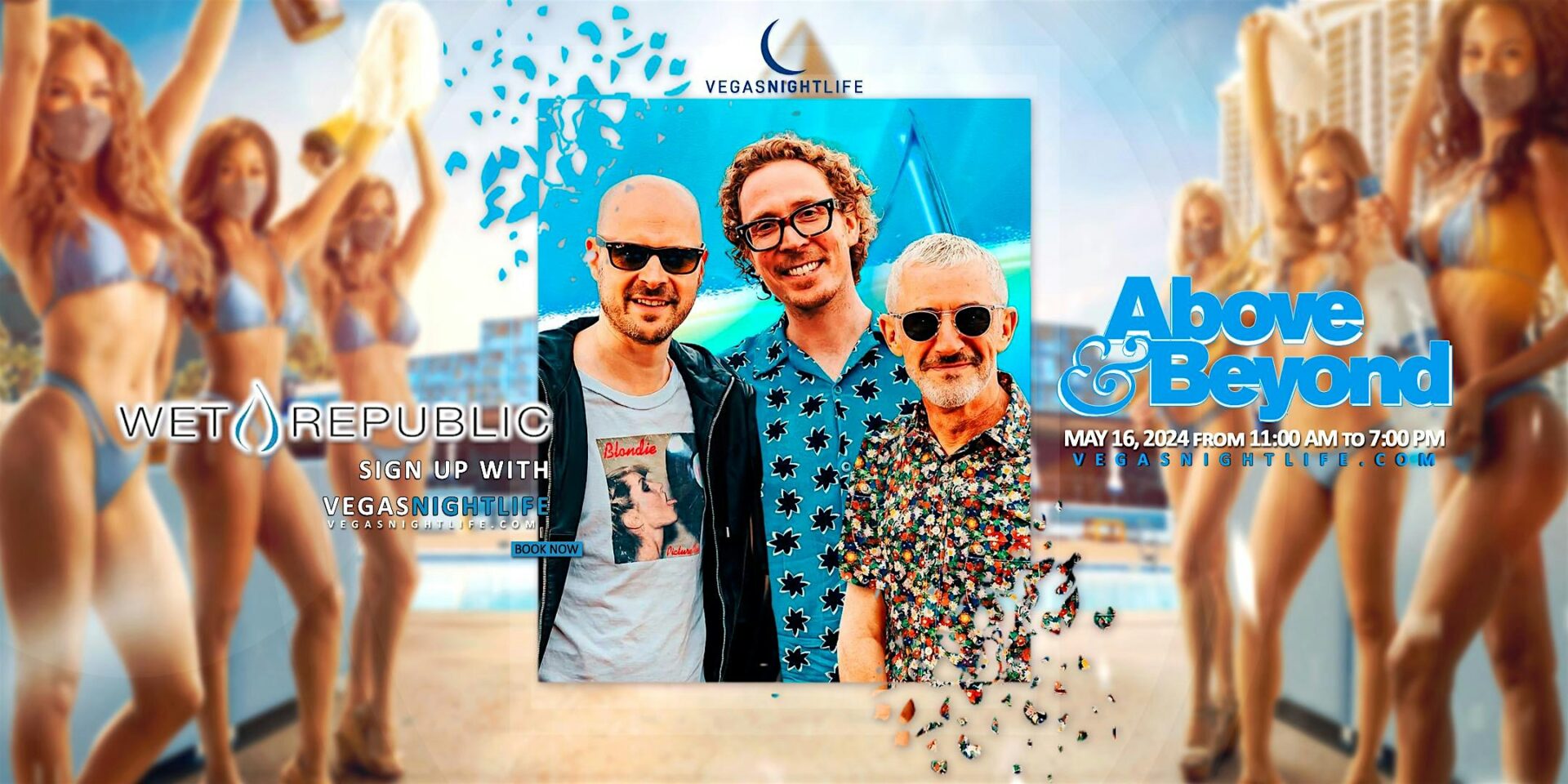 Above & Beyond | EDC Pool Party Thursday | Wet Republic – ClubZone