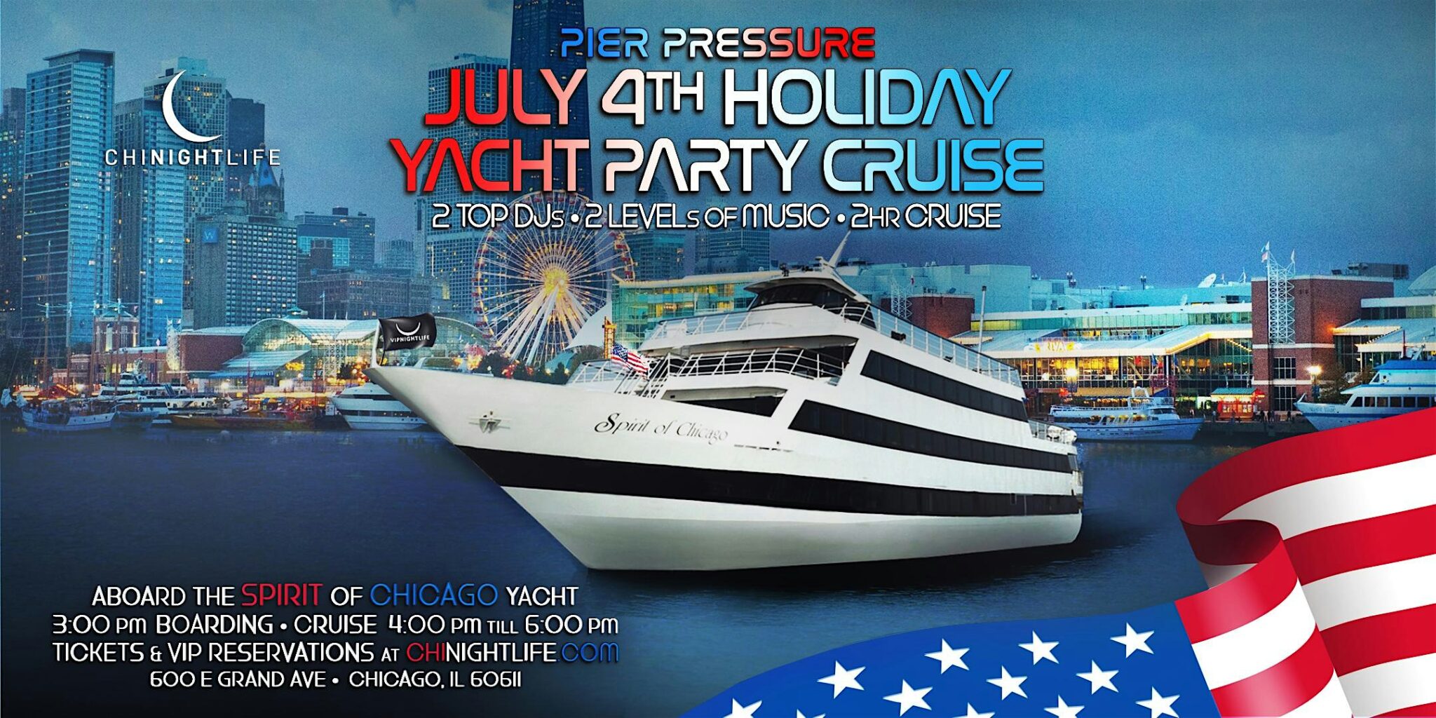 Chicago 4th of July Party Cruise | Pier Pressure® Yacht – ClubZone