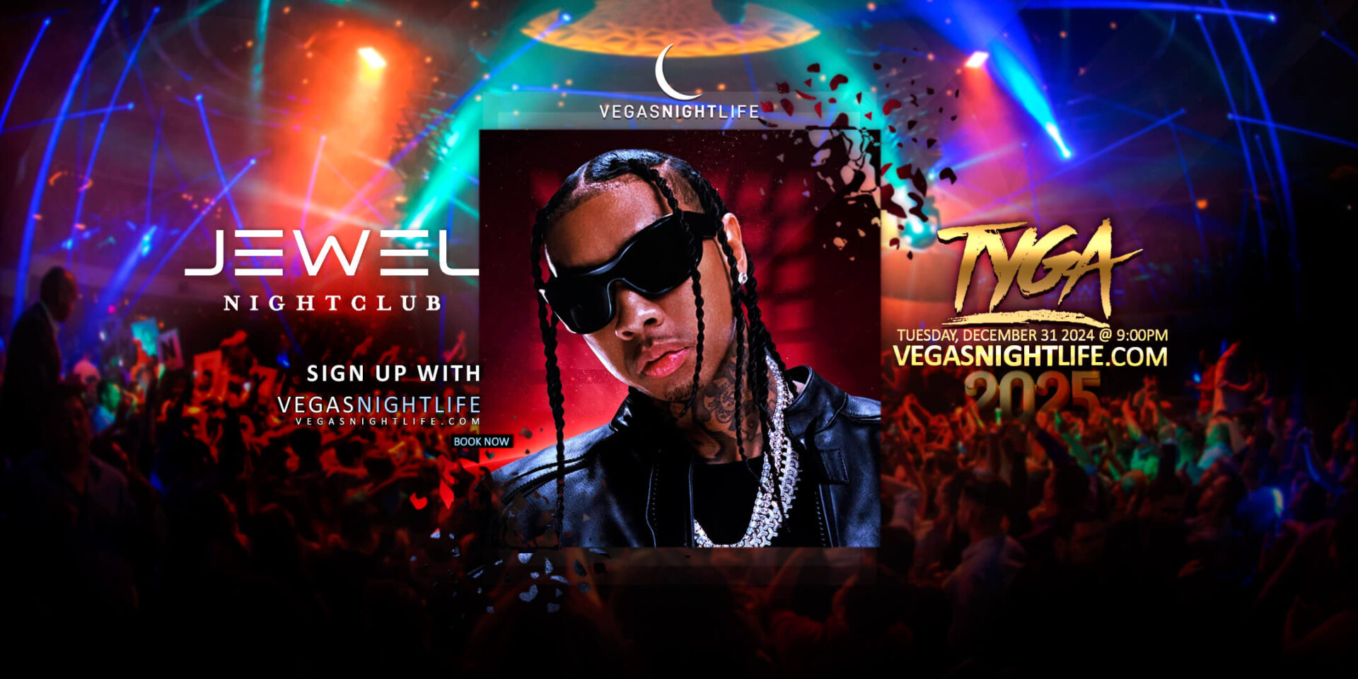 Tyga | Jewel Aria Las Vegas New Years Eve Party 2025 – ClubZone