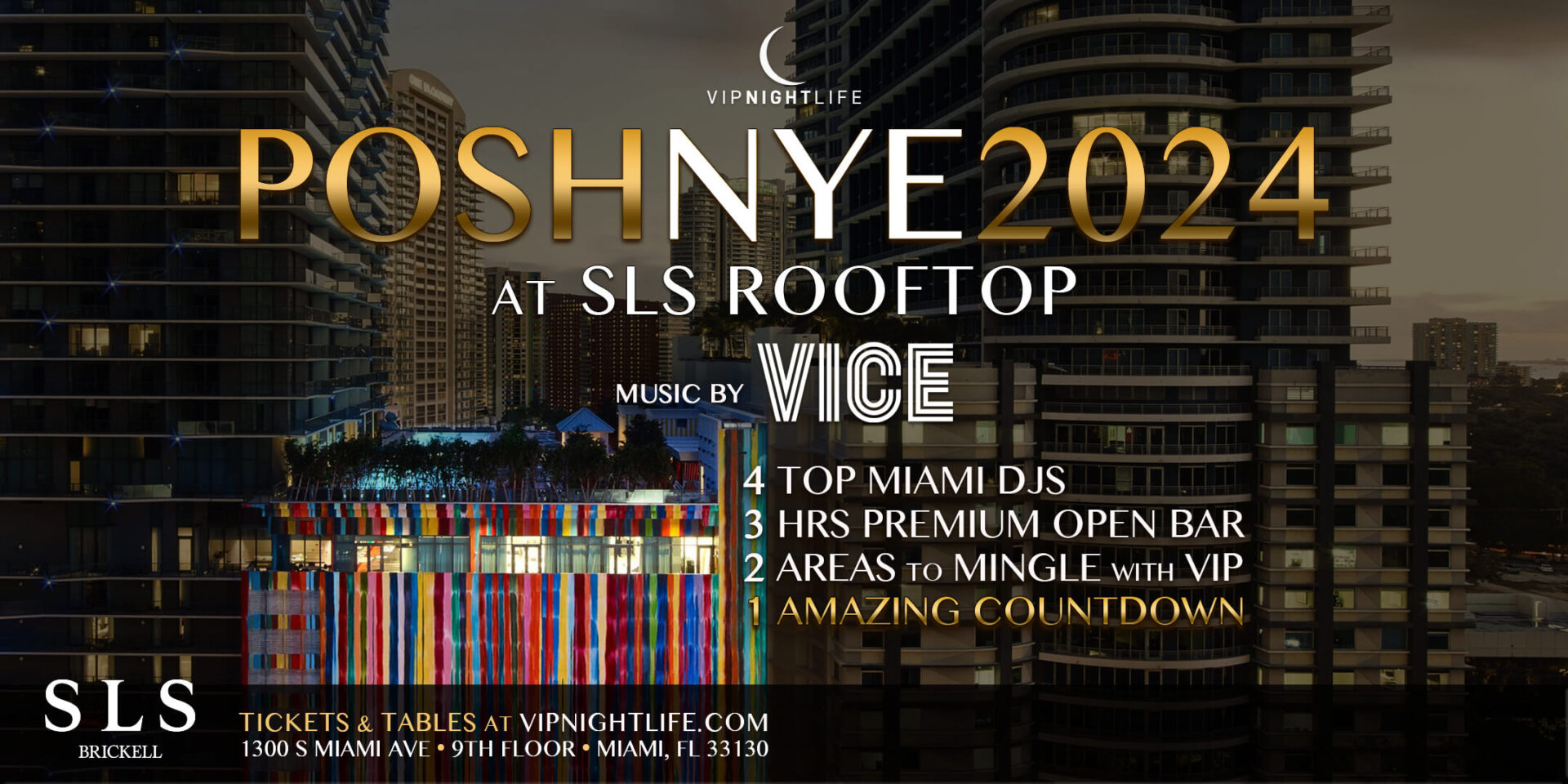 Posh Miami New Year’s Eve Party | SLS Brickell Rooftop – ClubZone