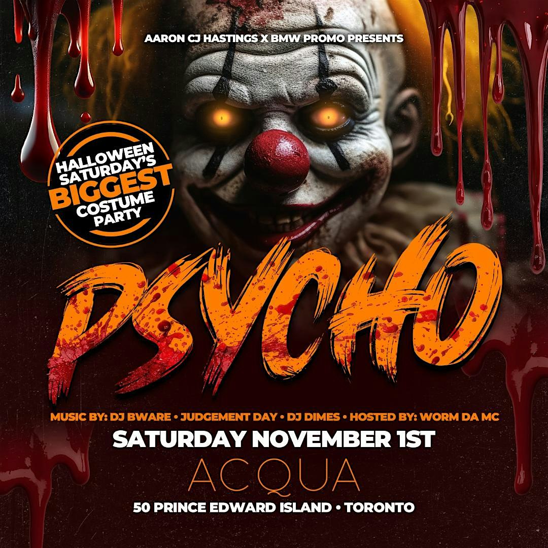 PSYCHO | Toronto Halloween Costume Party – ClubZone